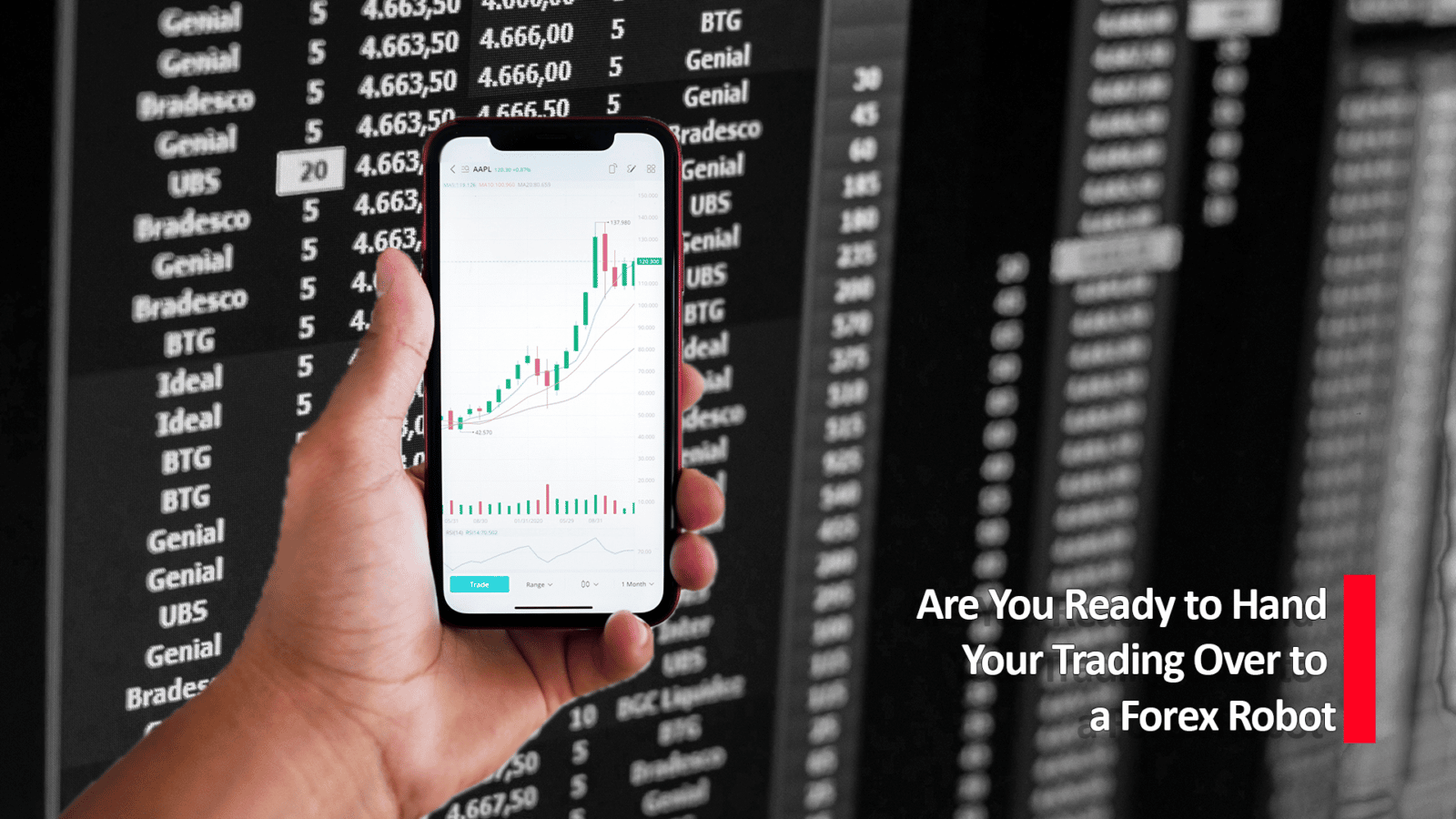 Are You Ready to Hand Your Trading Over to a Forex Robot?